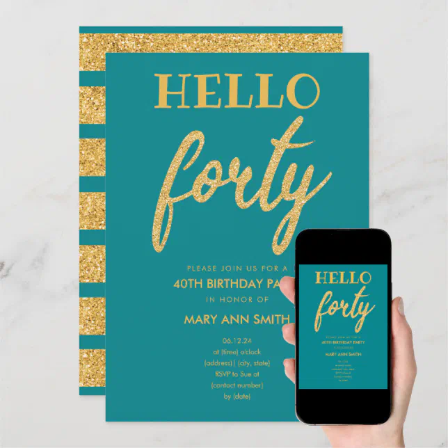 Gold Teal Glitter "Hello Forty" Birthday Party Invitation | Zazzle