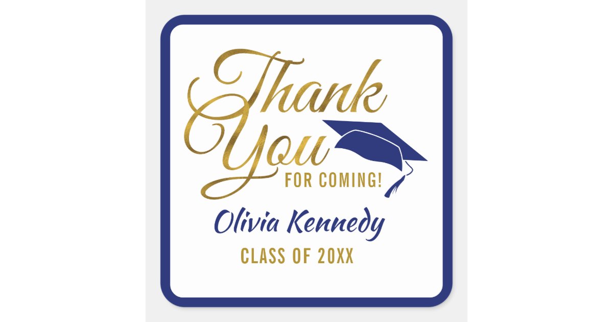 Gold Thank You For Coming Blue Grad Party 2025 Square Sticker | Zazzle