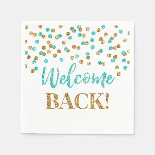Gold Turquoise Confetti Welcome Back Napkins | Zazzle