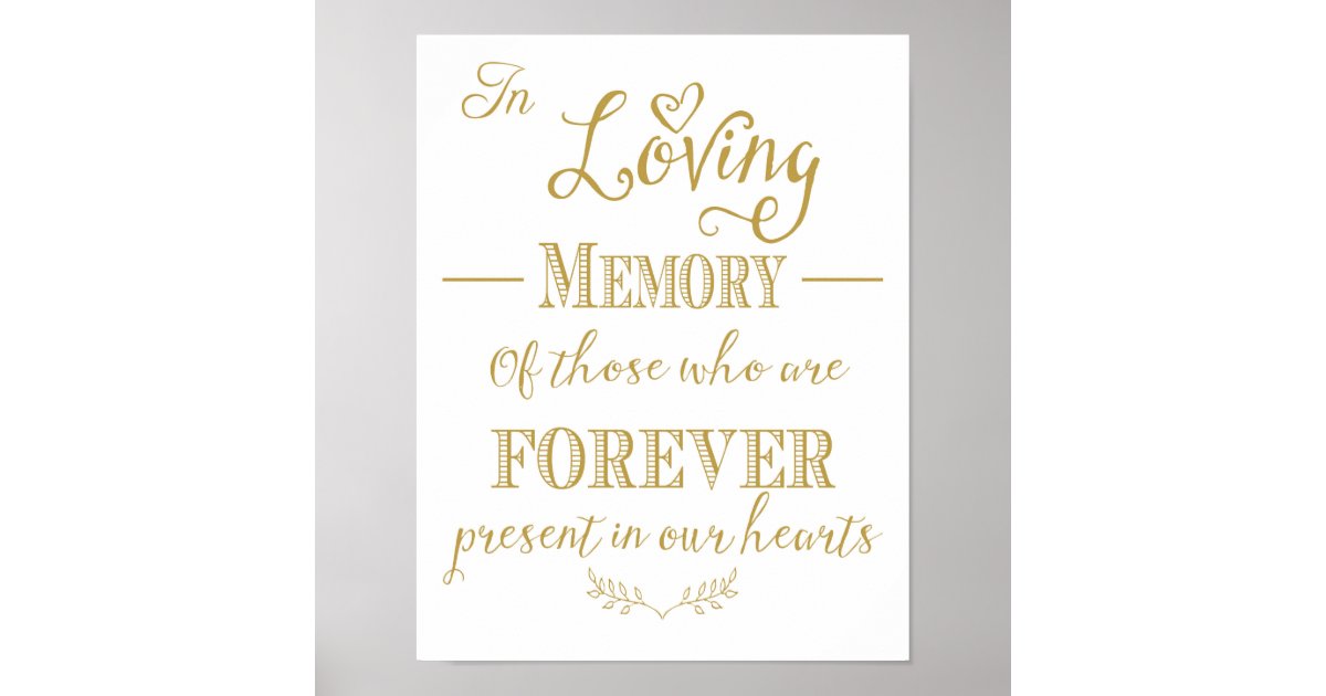 Gold wedding In Loving memory sign print | Zazzle
