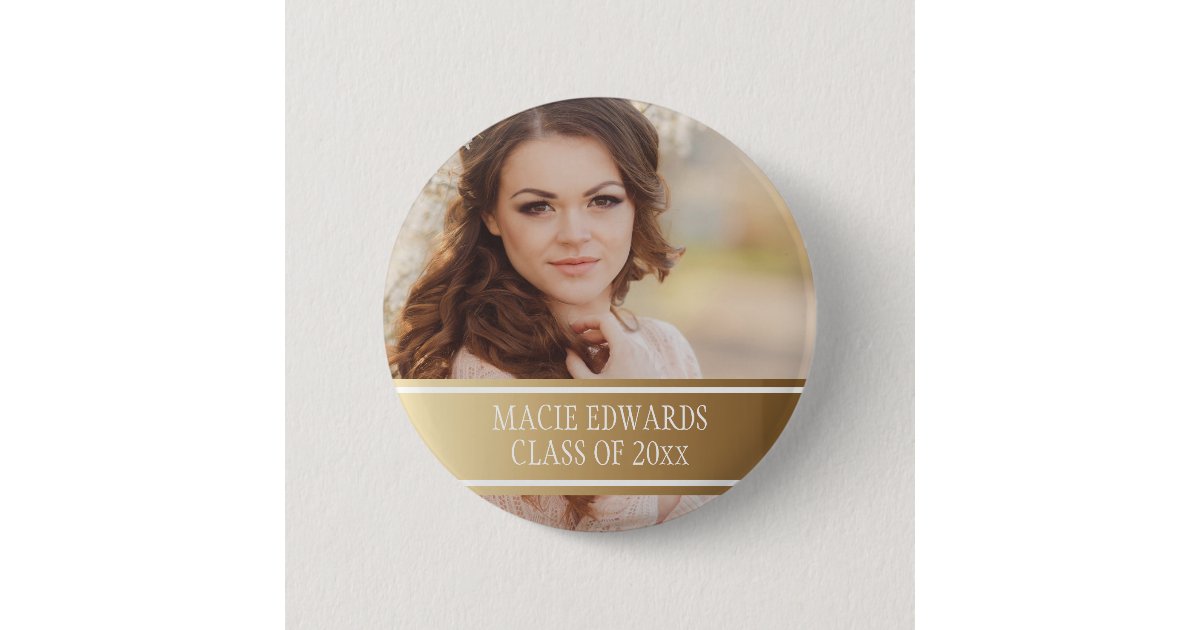 Gold White Graduation Photo Grad Year Button | Zazzle