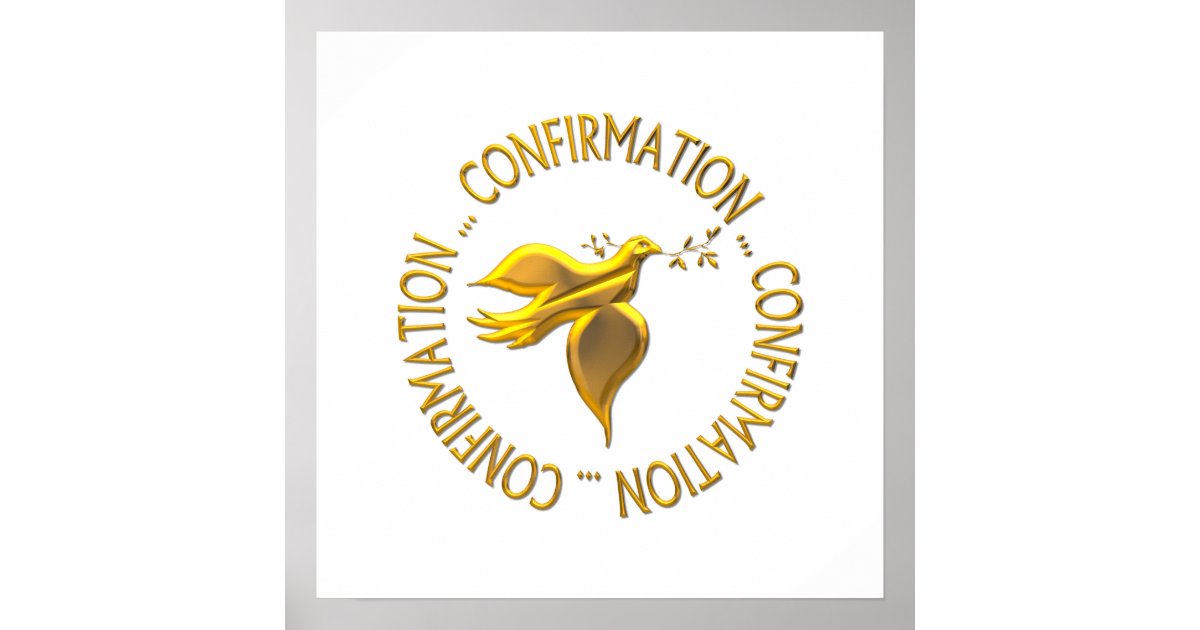 Golden Confirmation and Holy Spirit Poster | Zazzle