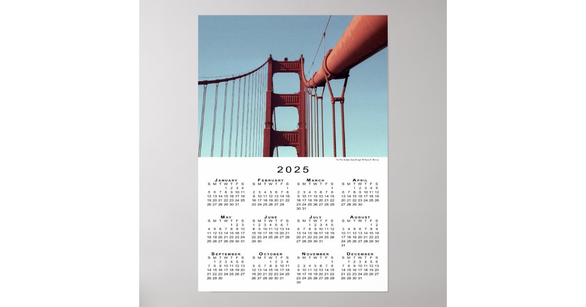Golden Gate Bridge San Francisco 2025 Calendar Poster | Zazzle