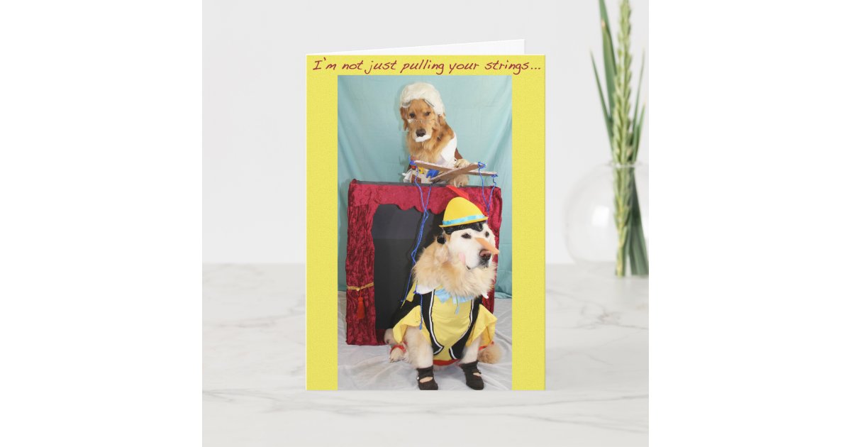 Golden Marionette Puppet Show Birthday Card | Zazzle
