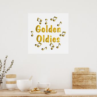 Golden Oldies Poster | Zazzle