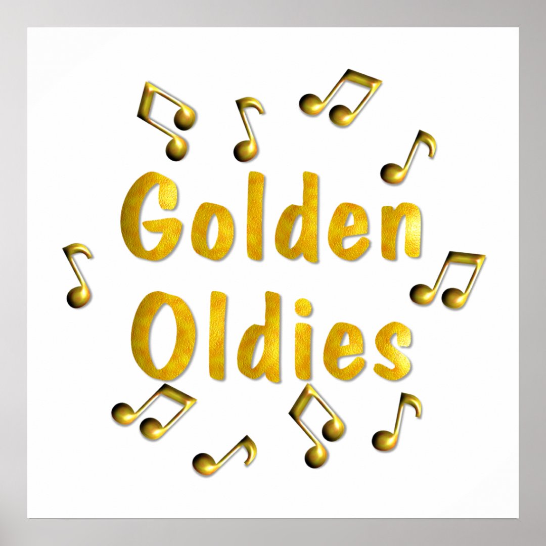 Golden Oldies Poster | Zazzle