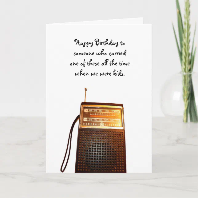 Golden Oldies Transistor Radio Birthday Card | Zazzle