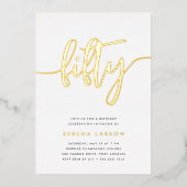 Golden Script 50th Birthday Party Foil Invitation | Zazzle