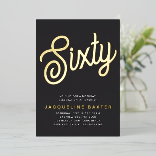 Golden Script 60th Birthday Party Foil Invitation | Zazzle