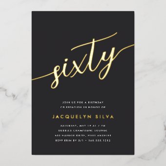 Golden Script 60th Birthday Party Foil Invitation | Zazzle
