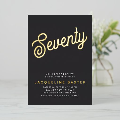 Golden Script 70th Birthday Party Foil Invitation | Zazzle
