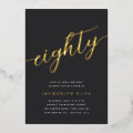 Golden Script 80th Birthday Party Foil Invitation | Zazzle