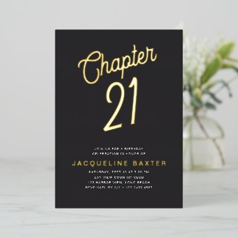 Golden Script Chapter 21 21st Birthday Party Foil Invitation | Zazzle