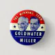 Goldwater-Miller jugate - Button | Zazzle