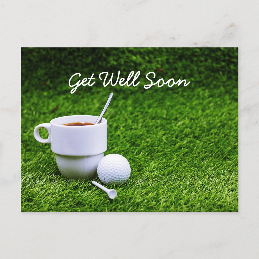 Golf get well soon with cup of tea and golf ball postcard | Zazzle