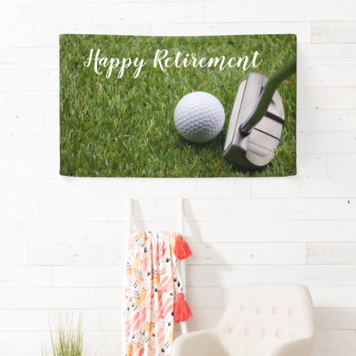 Golf happy retirement with golf ball and putter banner | Zazzle