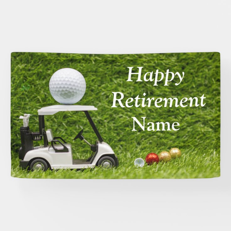Golf happy retirement with golf cart and ball banner | Zazzle