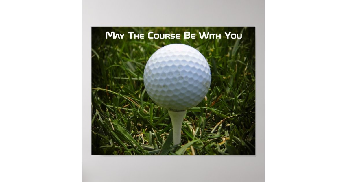 Golf Motivational Fun Poster! Poster | Zazzle