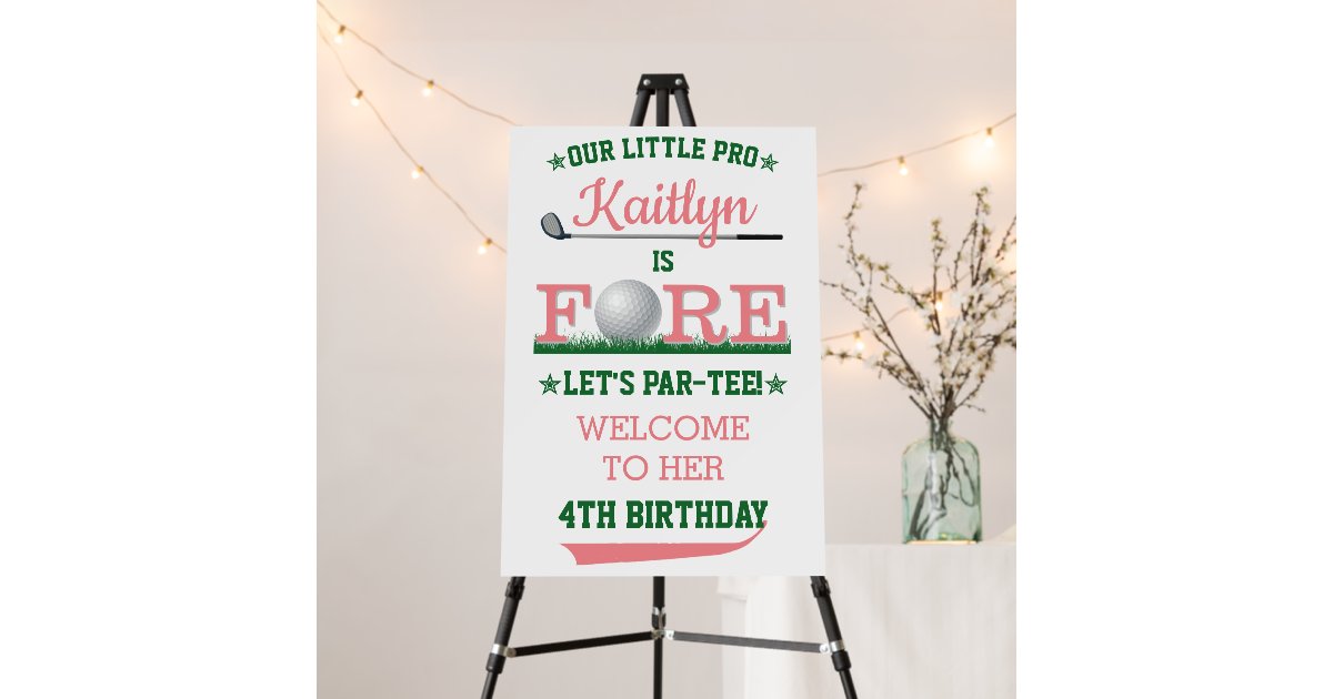 Golf PAR-TEE 4th Birthday Welcome Sign | Zazzle