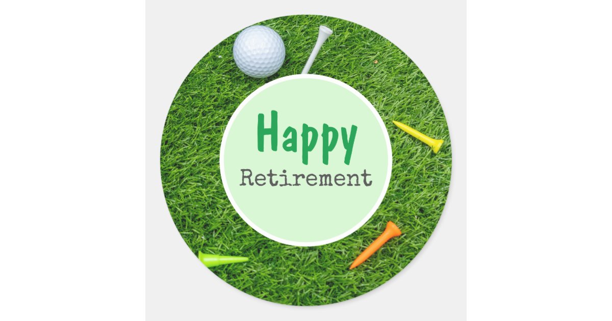Golf Retirement Classic Round Sticker | Zazzle