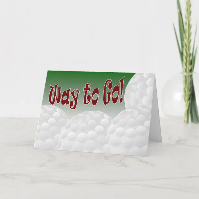 Golf - Way to Go! Congrats! Awesome! Card | Zazzle