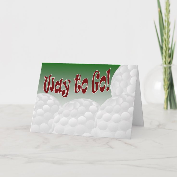 Golf - Way to Go! Congrats! Awesome! Card | Zazzle