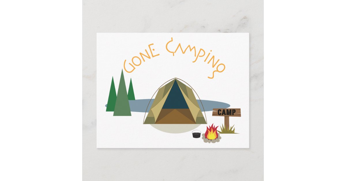 Gone Camping Postcard | Zazzle