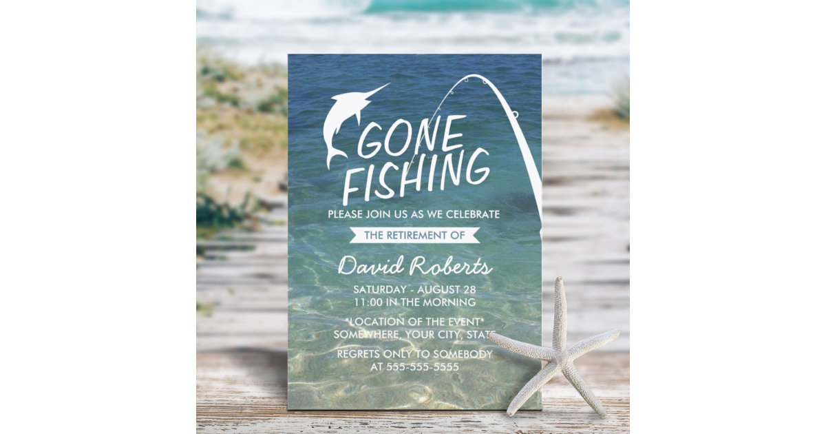 Gone Fishing Beach Retirement Party Invitation | Zazzle