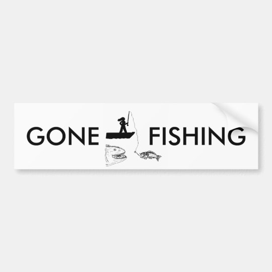Gone Fishing Bumper Sticker | Zazzle.com