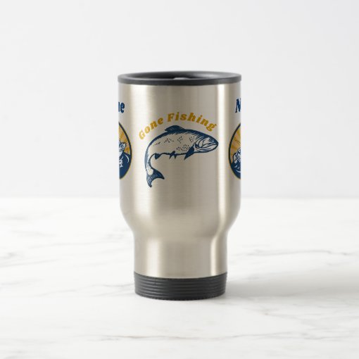 Gone Fishing Travel Coffee Mug Personalized | Zazzle