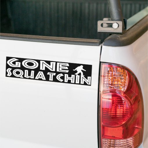 Gone Squatchin Bumper Sticker | Zazzle