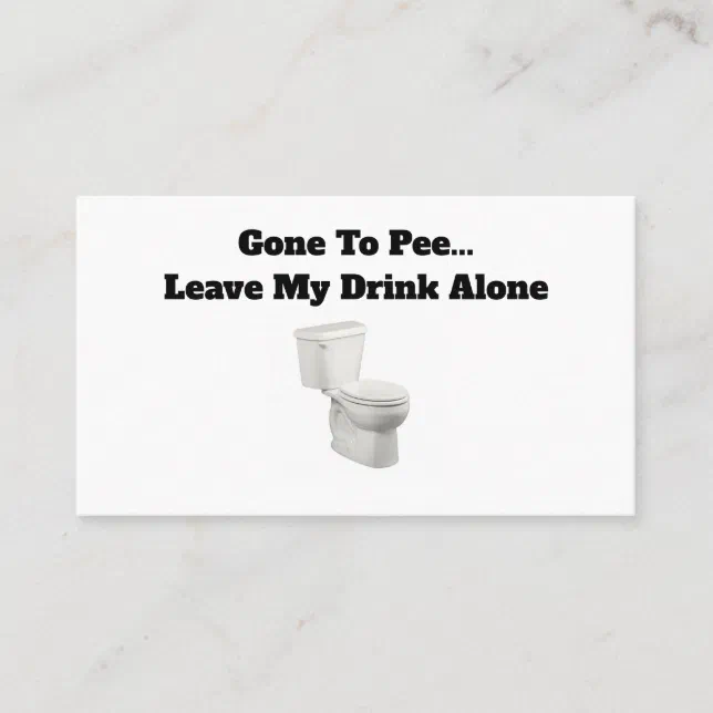 GONE TO PEE... BUSINESS CARD | Zazzle