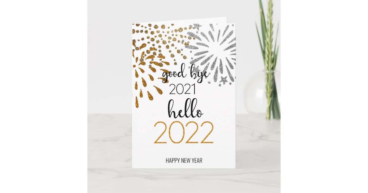 Good Bye 2021 Hello 2022 | Festive Fireworks Holiday Card | Zazzle