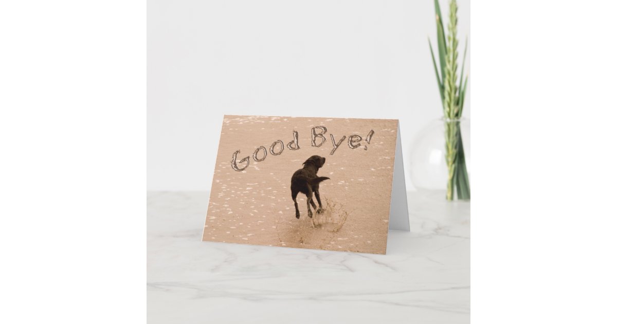 Good Bye and Farewell Dog Running on the Beach Card | Zazzle