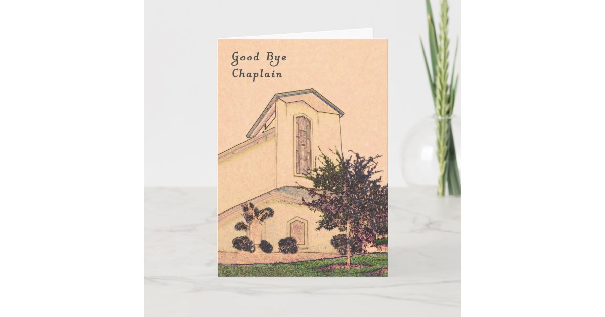 Good Bye Chaplain Card with Sepia Church | Zazzle