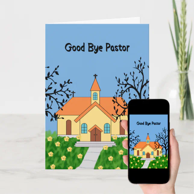 Good Bye Pastor with Yellow Church Card | Zazzle