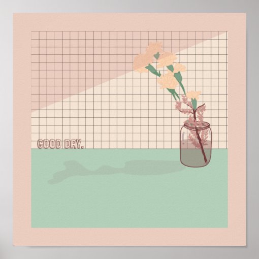 "Good Day" Aesthetic Pastel Color Poster | Zazzle