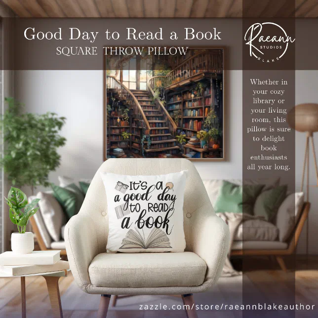 Good Day to Read a Book Throw Pillow | Zazzle