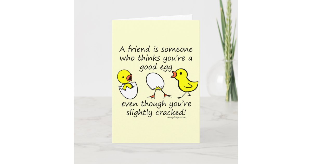 Good Egg Funny Best Friend Saying Card | Zazzle