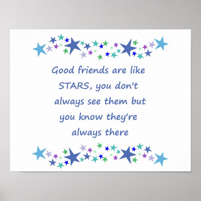 Good Friends are like Stars Inspirational Quote Poster | Zazzle.com