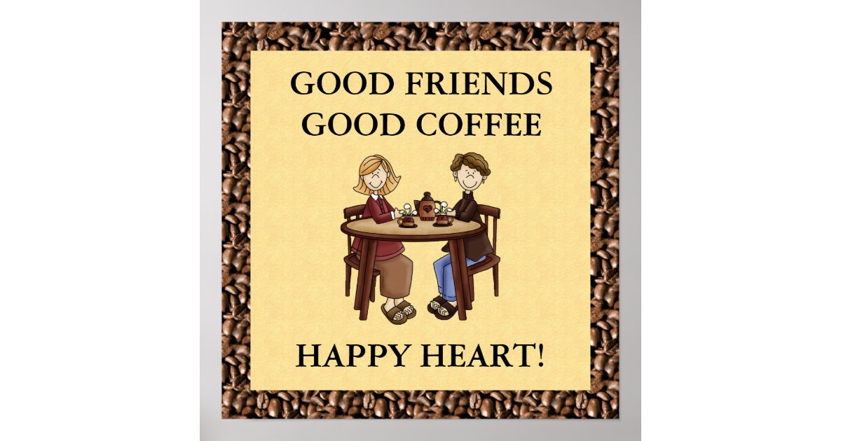 Good Friends poster | Zazzle