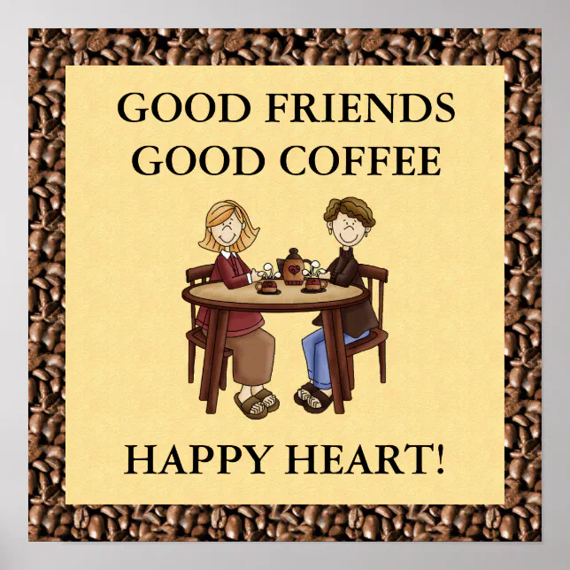 Good Friends poster | Zazzle