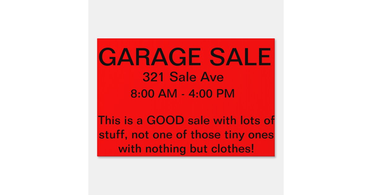 Good garage sale sign | Zazzle