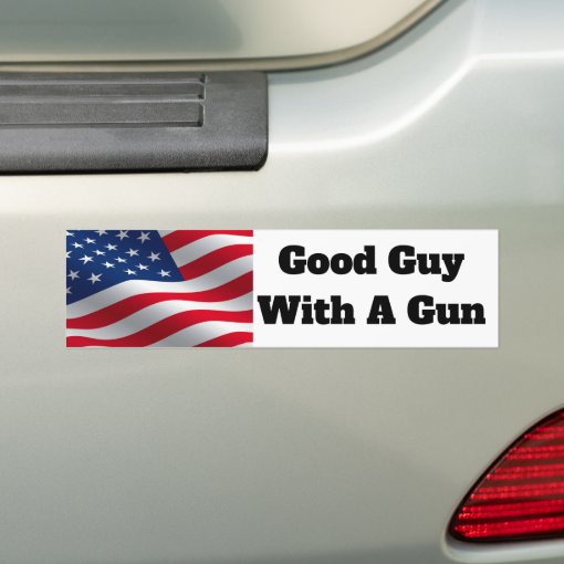 Good Guy With A Gun Bumper Sticker | Zazzle
