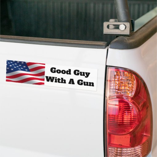 Good Guy With A Gun Bumper Sticker | Zazzle