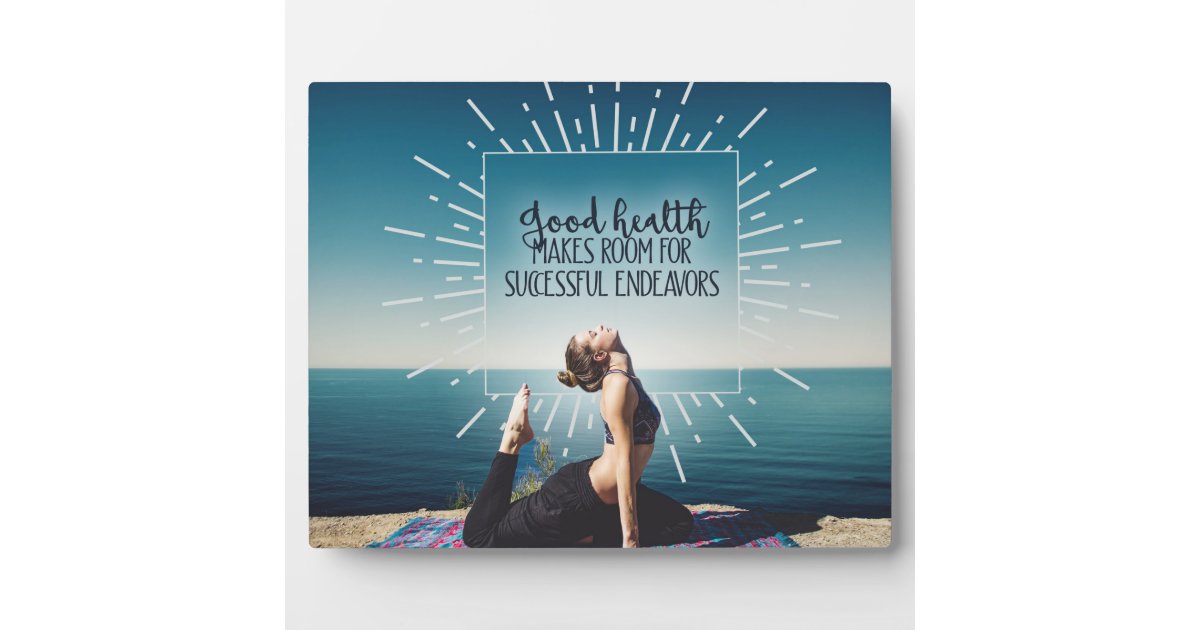 Good Health Plaque | Zazzle