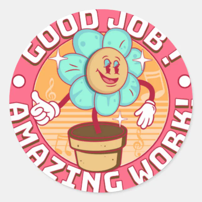 Good job, amazing work classic round sticker | Zazzle