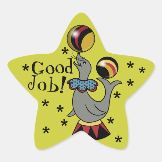 Good Job! Juggling Seal Star Reward | Zazzle.com