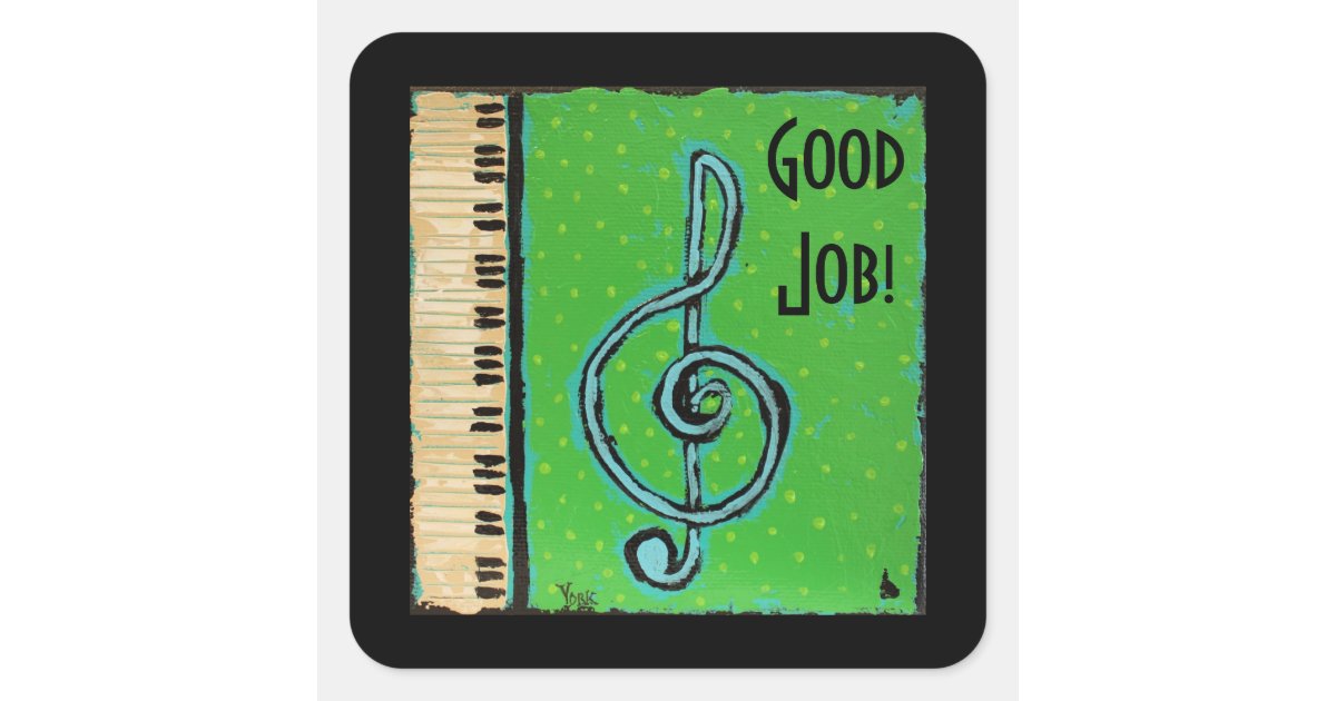 Good Job piano student stickers | Zazzle