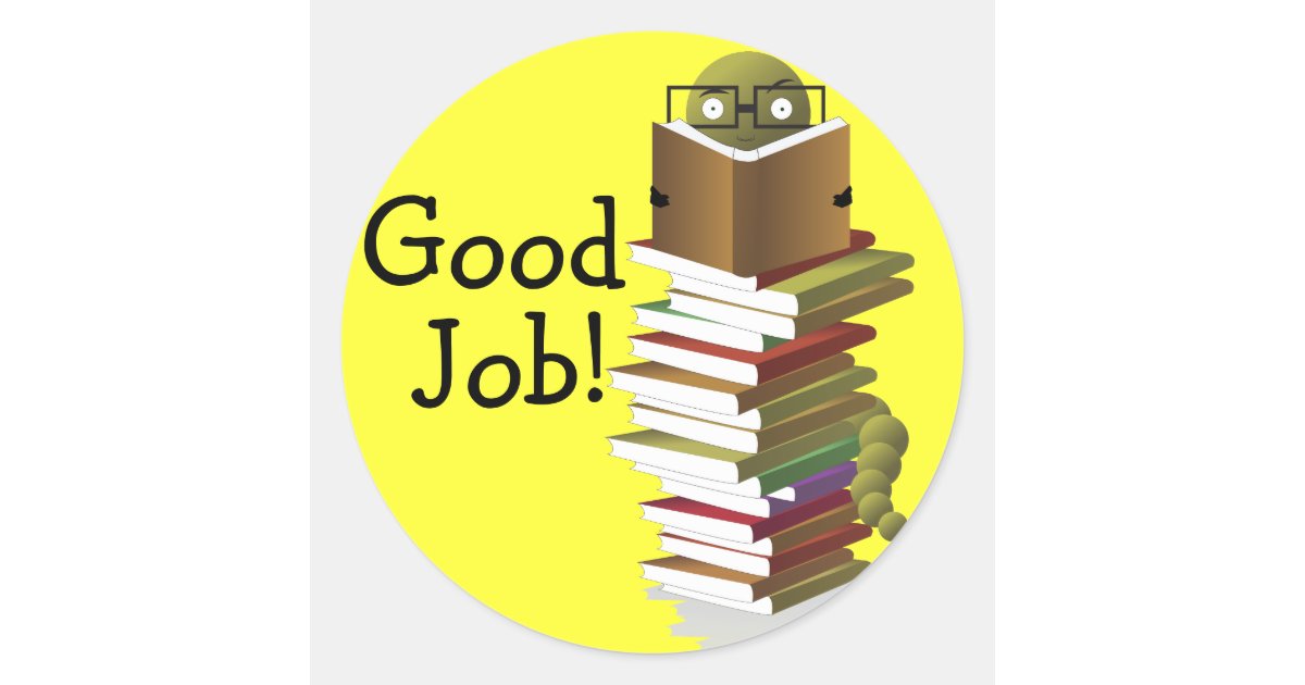 Good Job Reward Stickers | Zazzle